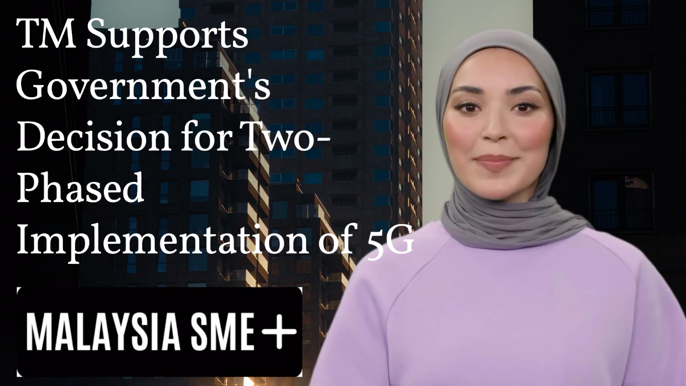 TM Supports Government's Decision For Two-Phased Implementation Of 5G ...